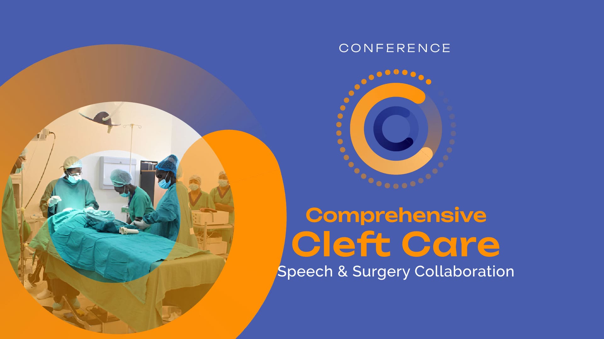 CCC Speech and Surgery Collaboration - Transforming Cleft